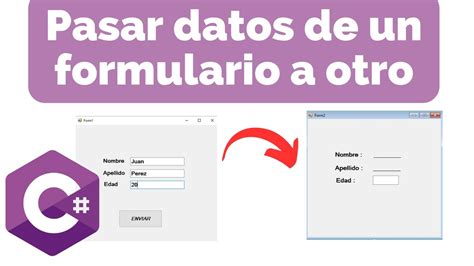 Como Pasar Datos De Un Formulario A Otro En C Pasar Datos Entre Formularios En C Sharp Youtube