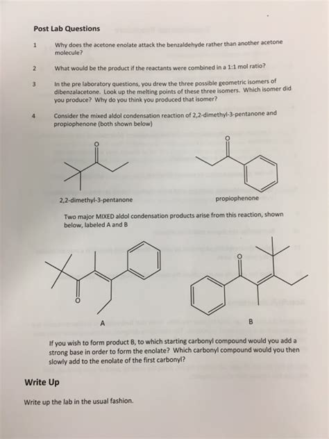 Solved Post Lab Questions 1 Why Does The Acetone Enolate