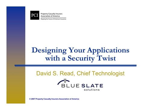 Designing Your Applications With A Security Twist 2007 Ppt