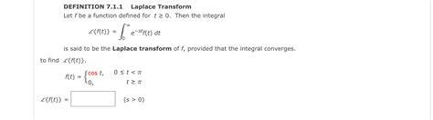 Solved By An Expert Definition 711 ﻿laplace Transformlet F ﻿be A
