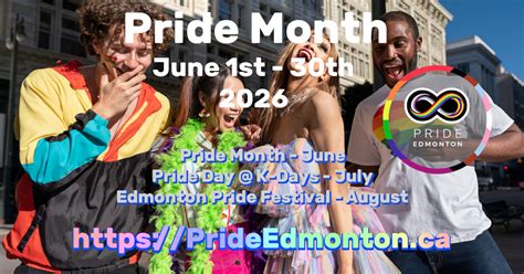 Edmonton Pride Month 2026 June 1 2026 1200 Am June 30 2026 11