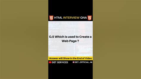 5 Html Interview Question Which Is Used To Create Web Page Html Coding Short