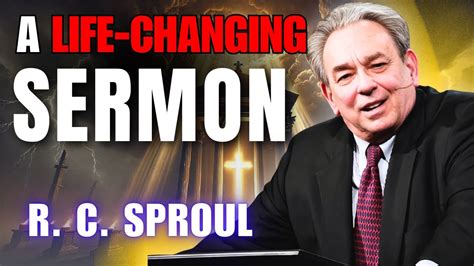 Rc Sproul Sermon The Miracle That Happens When You Worship God With
