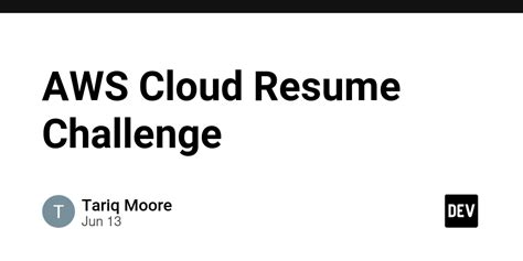 Aws Cloud Resume Challenge Dev Community