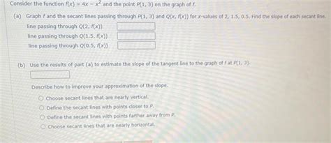 Solved insider the function f(x)=4x−x2 and the point P(1,3) | Chegg.com