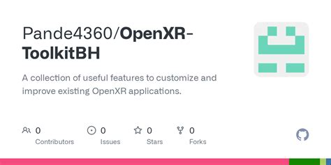 Github Pande4360openxr Toolkitbh A Collection Of Useful Features To