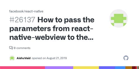 how to pass the parameters from react native webview to the javascript