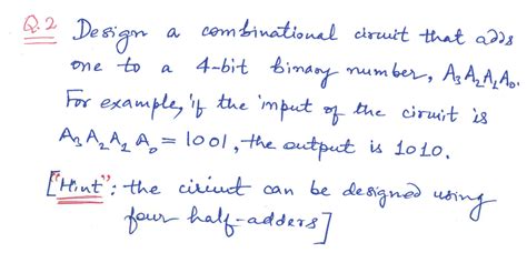 Solved Design A Combinational Circuit That Adds One To A