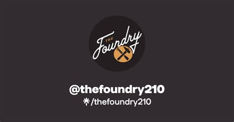 Thefoundry210 Instagram Facebook Tiktok Linktree