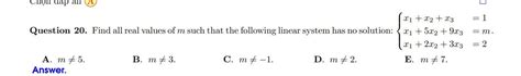 solved question 20 find all real values of m such that the