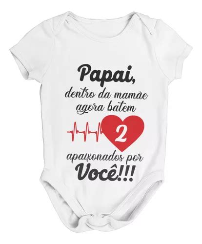 Body De Bebê Papai Dentro Da Mamãe Agora Batem 2 Coração Mercadolivre