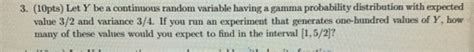 solved 3 10pts let y be a continuous random variable