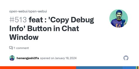 Feat Copy Debug Info Button In Chat Window · Issue 513 · Open
