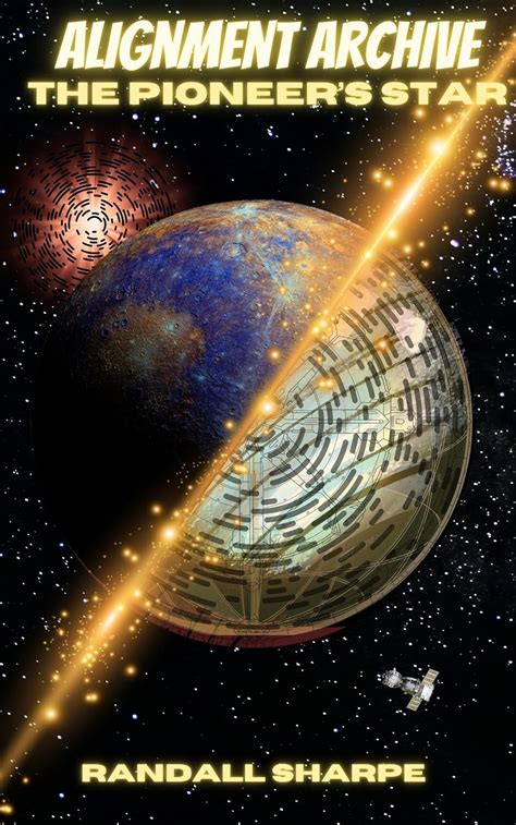 The Pioneers Star Alignment Archive Astral Alignment Book 5 Ebook The Pioneers Star Alignment Archive Astral Alignment Book 5 Ebook