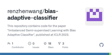 Github Renzhenwang Bias Adaptive Classifier This Repository Contains Code For The Paper