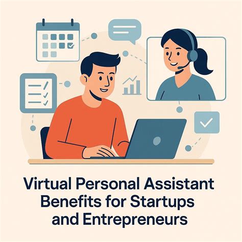 Virtual Personal Assistant Benefits For Startups Building Offshore