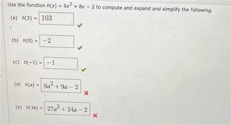 Solved Use The Function Fx 6x 9 To Compute And Expand