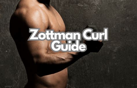 Zottman Curl Exercise Guide The Gym Goat