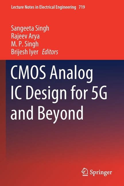 Lecture Notes In Electrical Engineering Cmos Analog Ic Design For 5g And Beyond Paperback