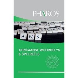 Afrikaanse Woordelys En Spelreels 2017 9781868902071