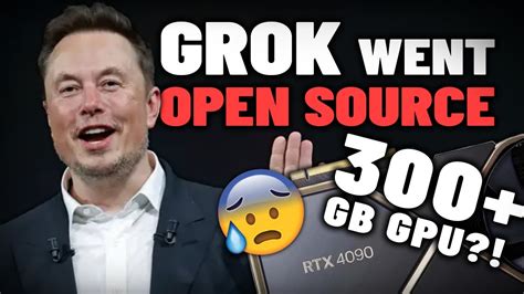 GROK Just Went OPEN SOURCE Can You Run It And What ALTERNATIVES Are There Ai Grok Chatgpt