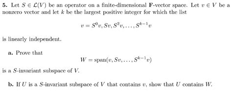 Solved 5 Let S Elv Be An Operator On A Finite Dimensional