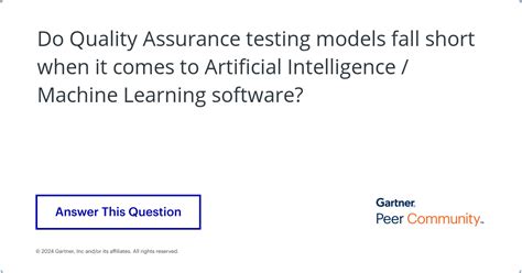 Do Quality Assurance Testing Models Fall Short When It Comes To Artificial Intelligence