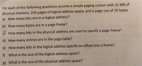 Solved For Each Of The Following Questions Assume A Simple Paging