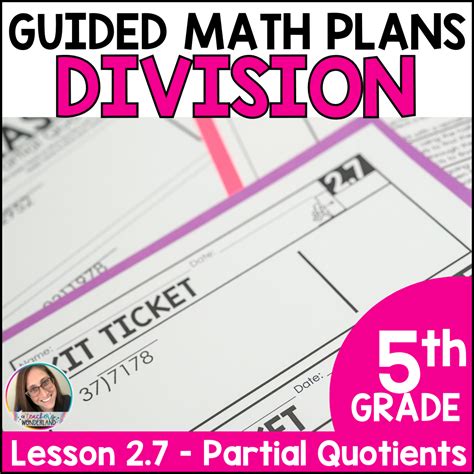 divide using partial quotients tens 5th grade guided math lessons
