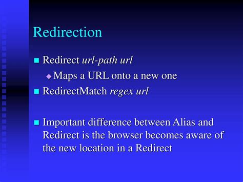 redirection allow requests to be moved about your file system or around