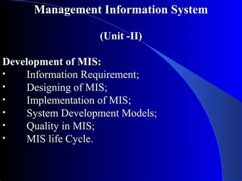 Development Of Mis Information Requirement Designing Of Mis
