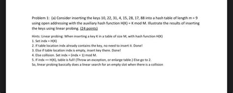 Solved Problem 1: (a) Consider inserting the keys 10, 22, | Chegg.com
