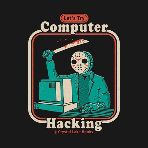 HACKING FOR BEGINNERS T Shirt The Shirt List