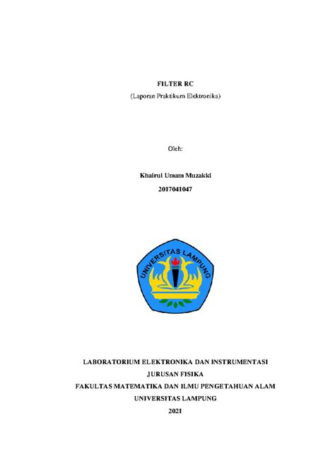 Laporan Akhir Filter RC FILTER RC Laporan Praktikum Elektronika Oleh Khairul Umam Muzakki