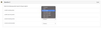Answered Question Match The Following Pointer Types For Square Objects Variable Mutating