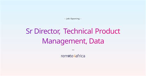 Remote Sr Director Technical Product Management Data Job At It