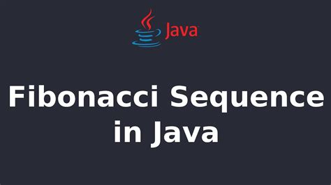 Fibonacci Sequence In Java YouTube