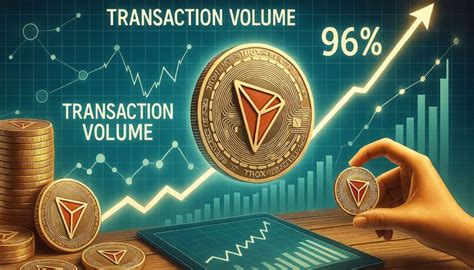 Tron Shows Real Growth Transaction Volume Soars While Success Rate