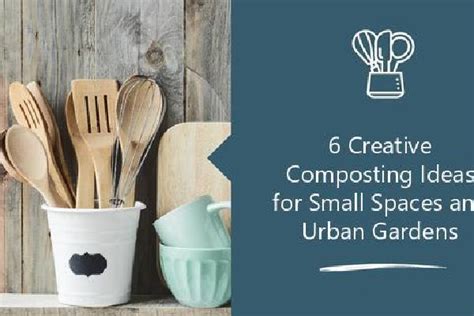 6 Creative Composting Ideas For Small Spaces And Urban Gardens Planet 997
