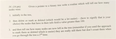 solved iv 16 pts given a pointer to a binary tree write a
