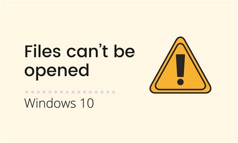 These Files Can T Be Opened Windows DoubtSolver