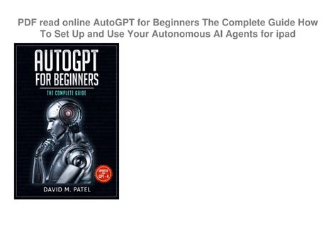 Ppt Pdf Read Online Autogpt For Beginners The Complete Guide How To