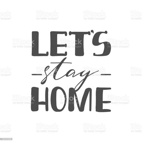 손으로 쓴 슬로건 흰색 배경에 고립 된 집에 머물자 포스터 티셔츠 배너 카드 직물에 인쇄하기위한 타이포그래피 아늑한 디자인 가정 생활에 대한 스톡 벡터 아트 및 기타 이미지