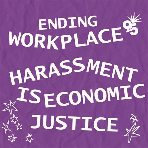 Ending Workplace Sexual Harassment Is Economic Justice 9to5