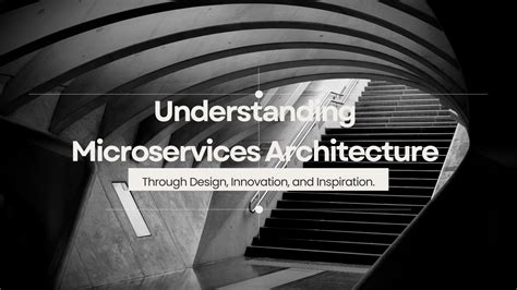 Understanding Microservices Architecture Sodio Technologies