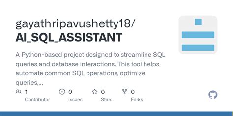 Github Gayathripavushetty18aisqlassistant A Python Based Project