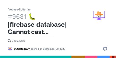 🐛 Firebasedatabase Cannot Cast `datasnapshot` Value To `map ` On