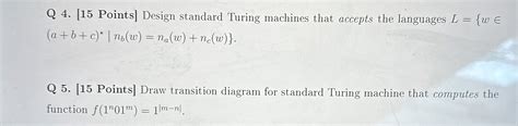 Solved Q 4 15 ﻿points ﻿design Standard Turing Machines