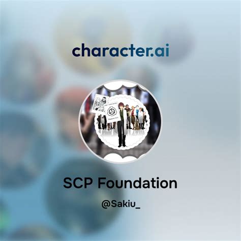 Chat With SCP Foundation Character Ai Personalized AI For Every Moment Of Your Day