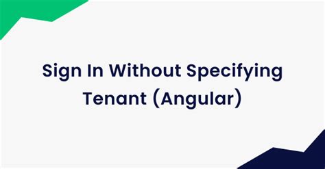 sign in without specifying tenant angular
